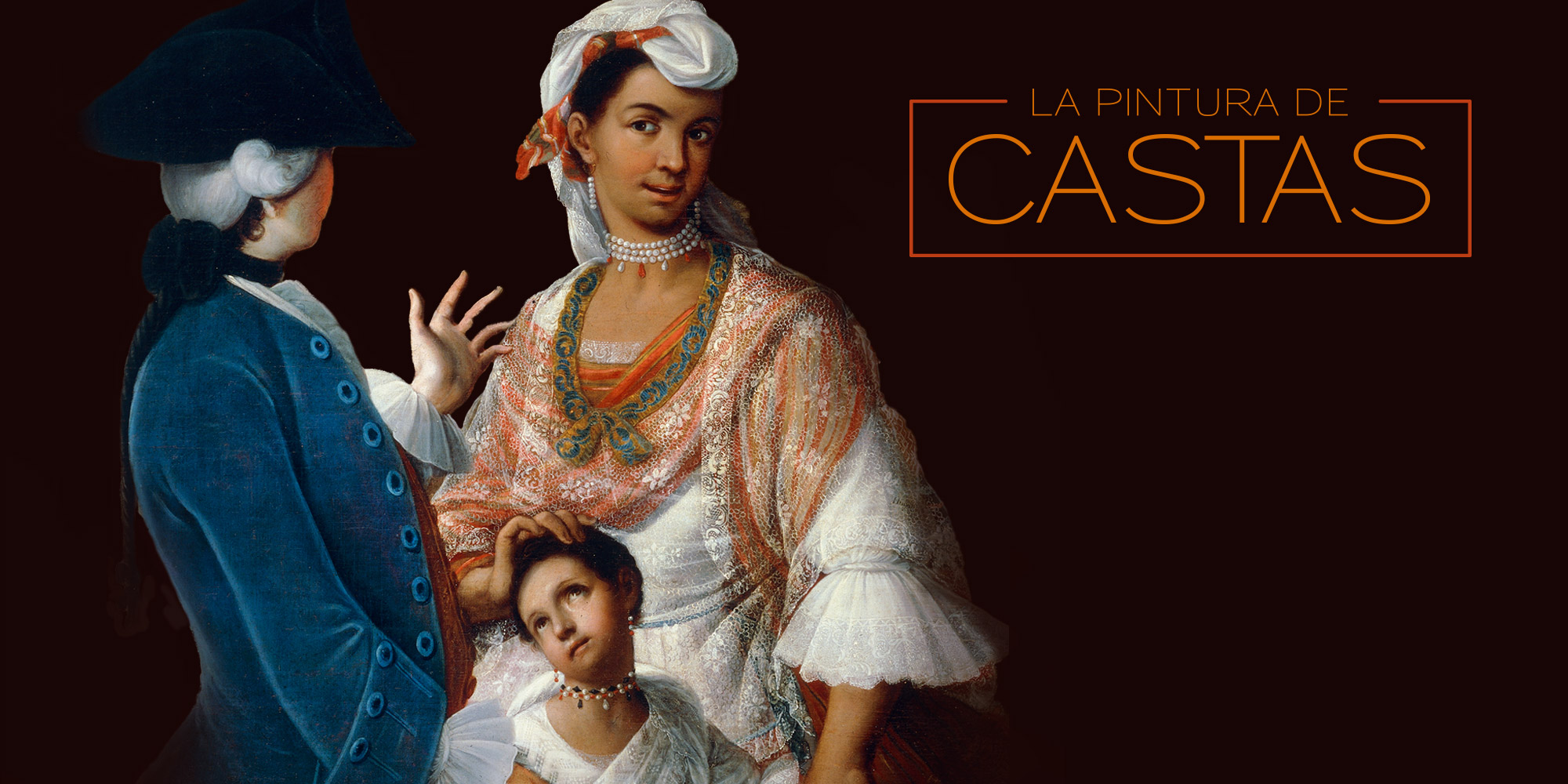 La Pintura de Castas - 3 Museos